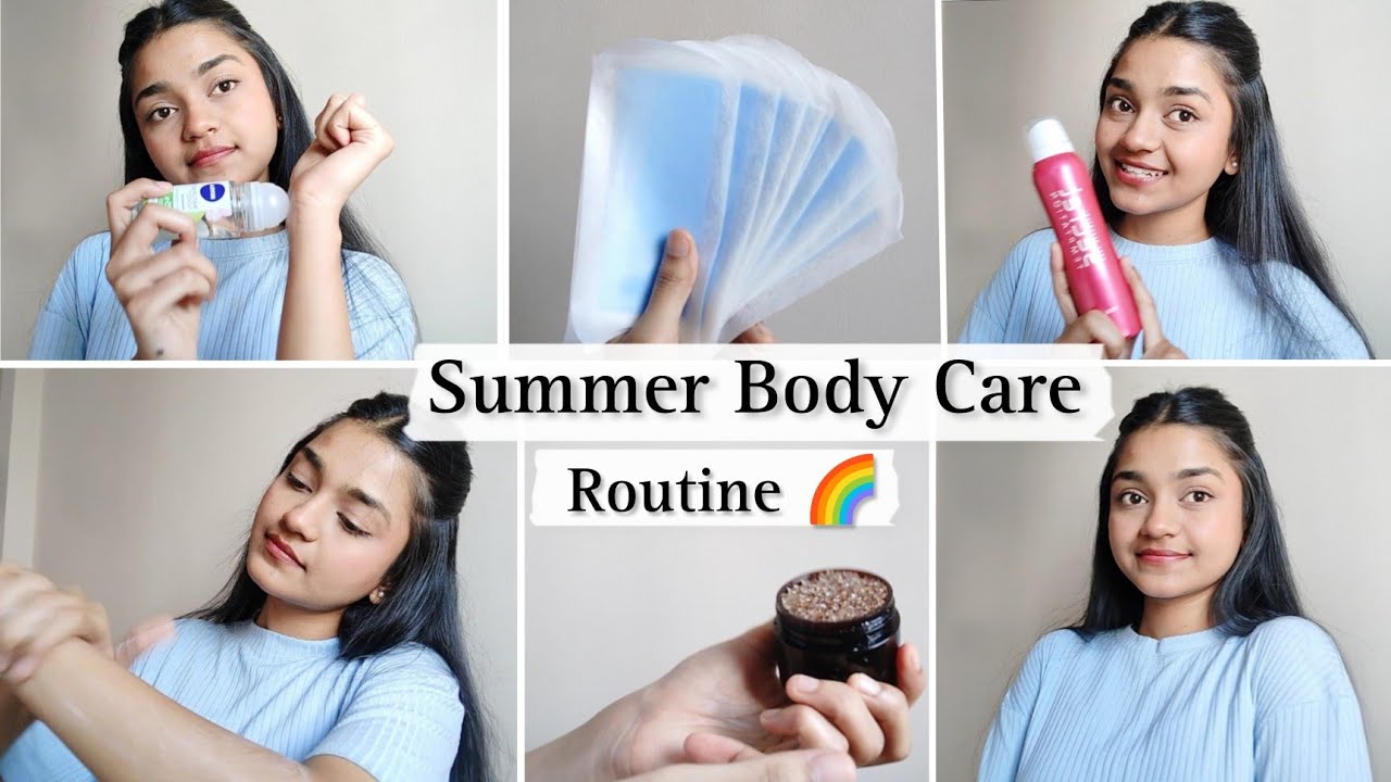 My Summer Body Care Routine 2023 || Affordable Body Care Routine 🌈 ...