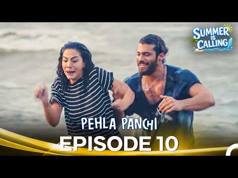 Pehla Panchi Episode 10 - Summer Is Calling ☀️(Hindi Dubbed)