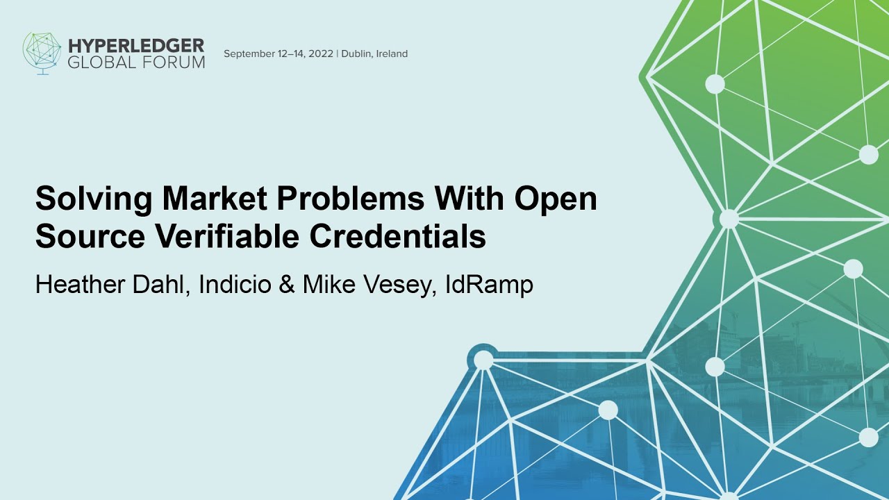 Solving Market Problems With Open Source Verifiable Credentials ...