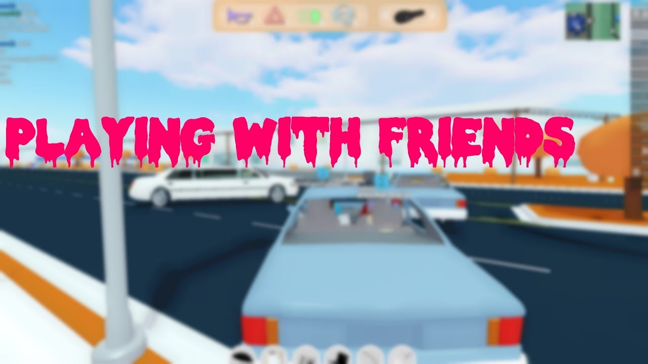 ROBLOX | Playing with friends - YouTube