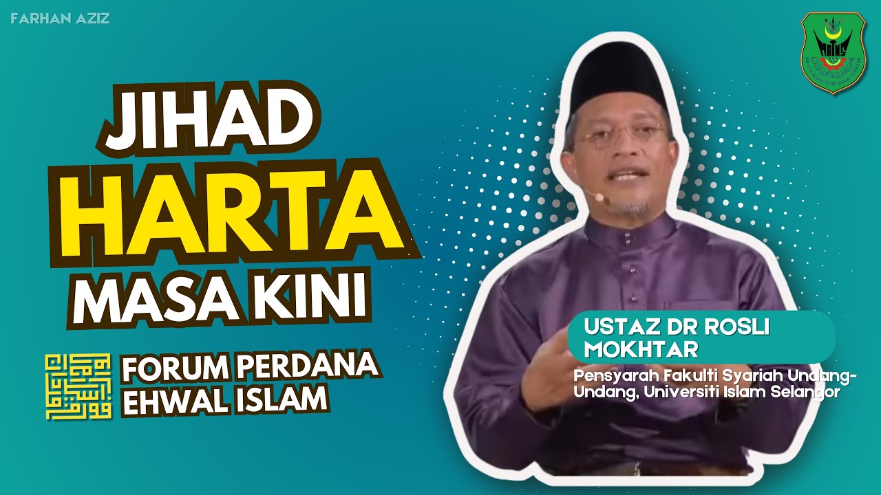 JIHAD HARTA PADA MASA KINI | FORUM PERDANA EHWAL ISLAM - YouTube