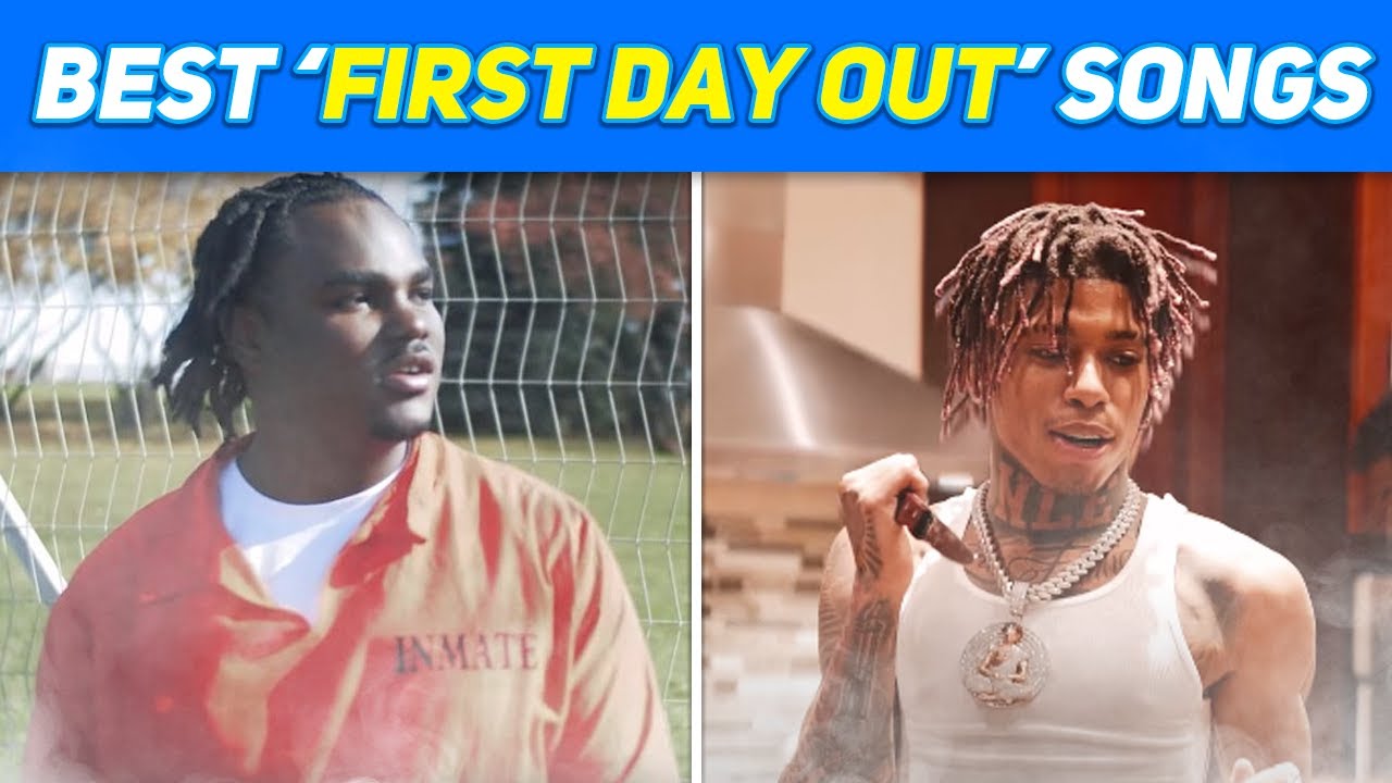 BEST 'FIRST DAY OUT' RAP SONGS! - YouTube