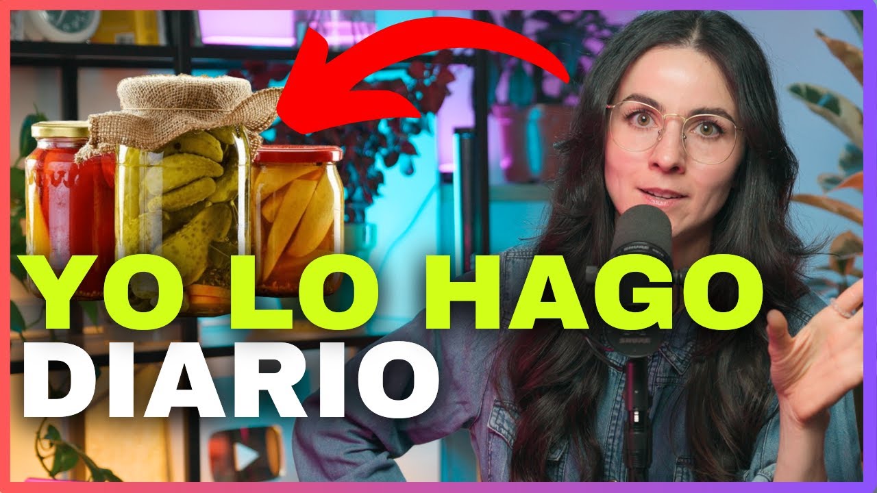 Necesitas comer Alimentos Fermentados - CIENCIA SIMPLIFICADA EP#23 ...