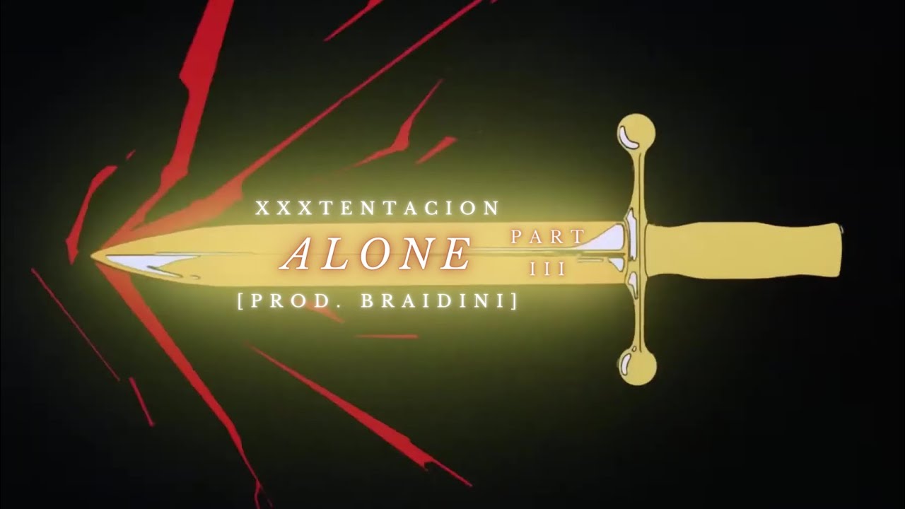 Xxxtentacion Alone Part 3 Prod Braidini Youtube 7736