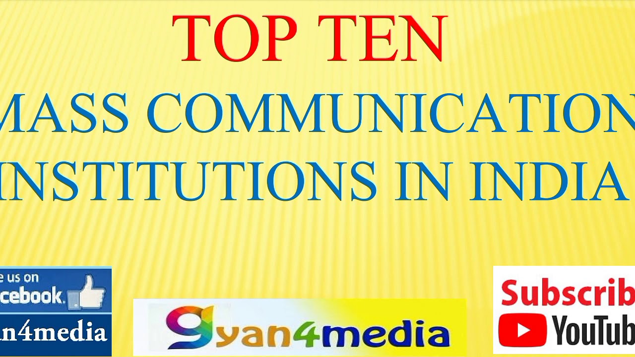 Top 10 Mass Communication and Journalism Institutions in India - YouTube