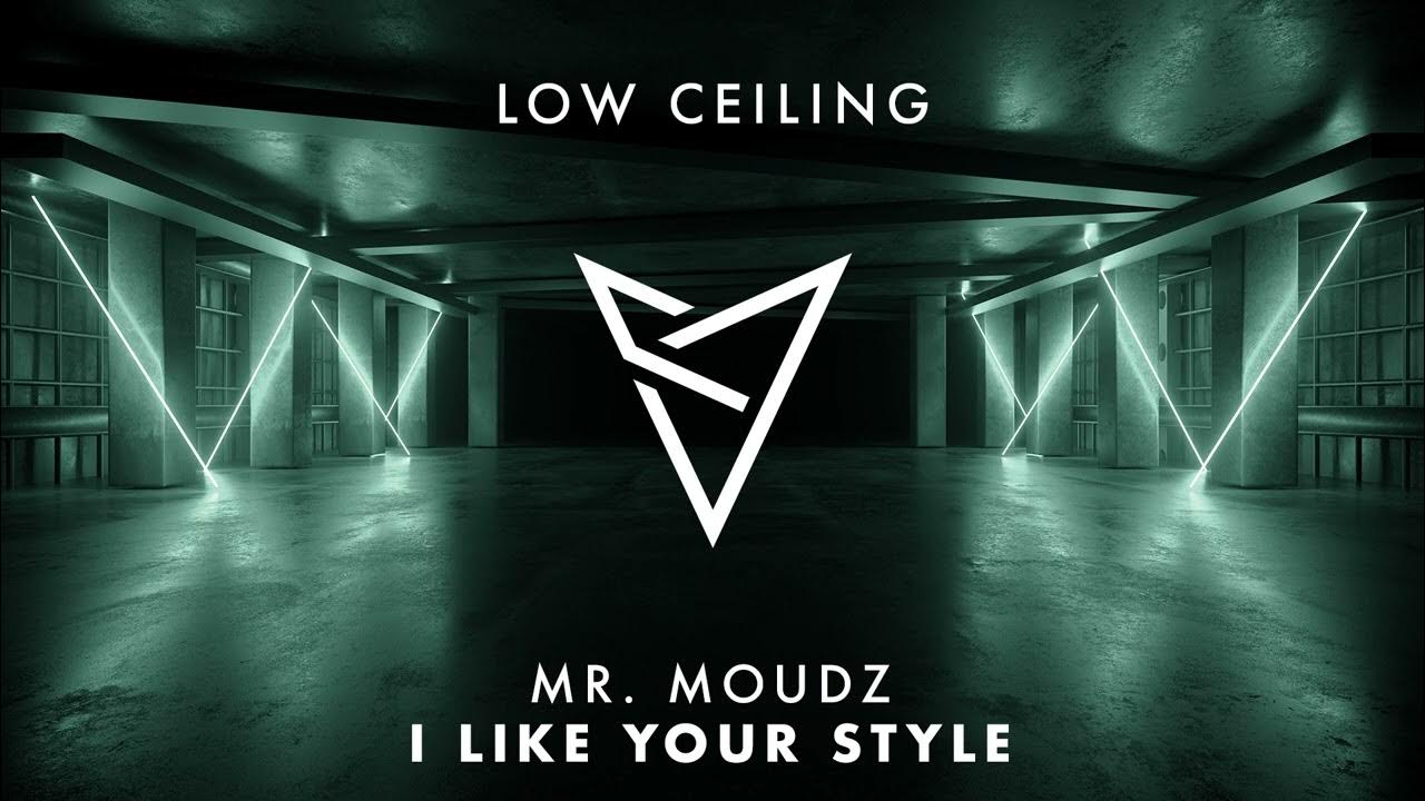 Mr. Moudz - I LIKE YOUR STYLE - YouTube