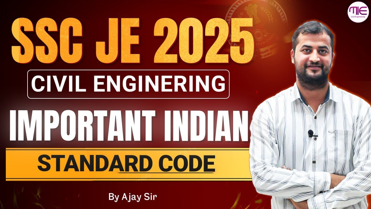 Important Indian Standard Codes for SSC JE 2025 Civil Engineering ...
