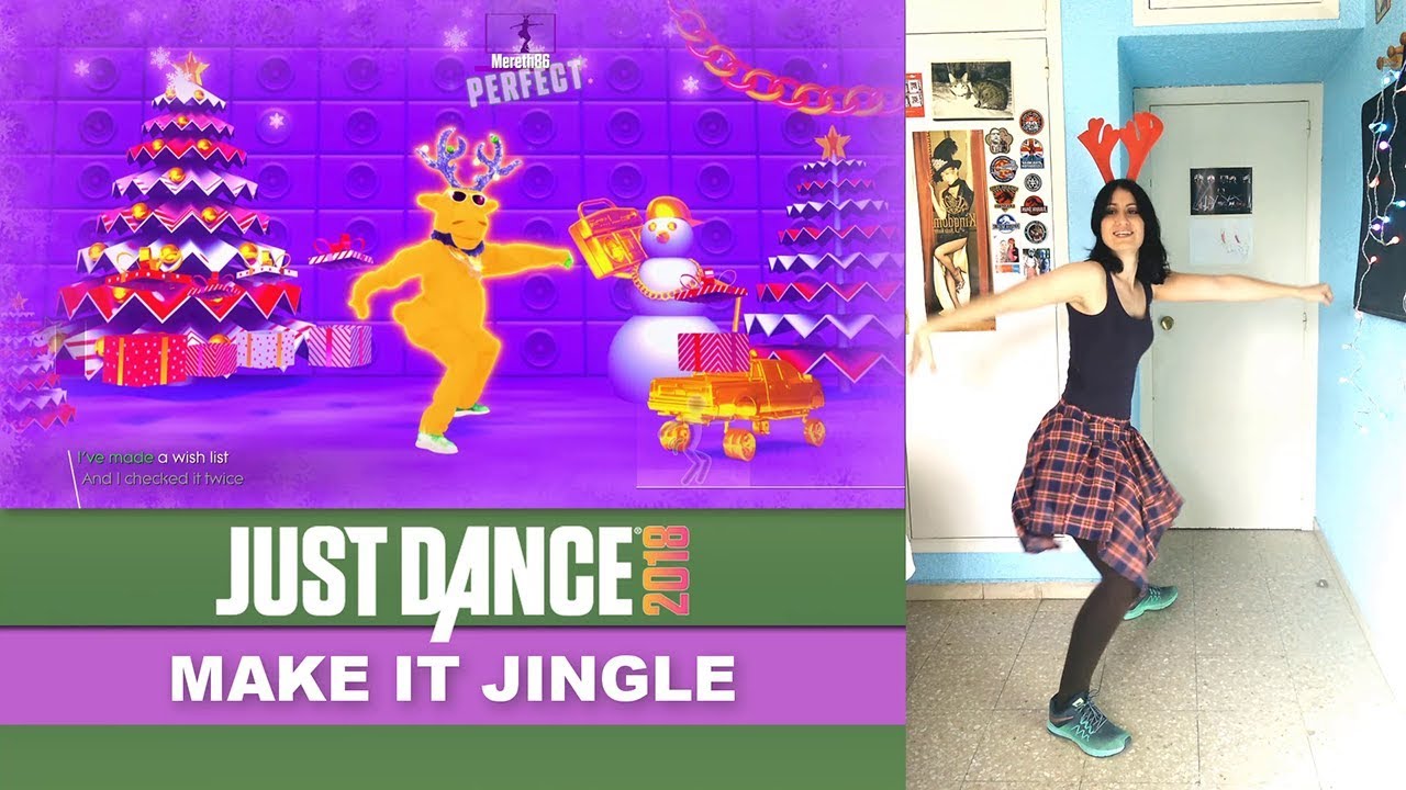 Just Dance 2018 "Make It Jingle" | #RetoJustDance #SoyJustDancer - YouTube