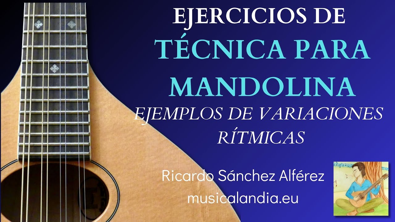 VARIACIONES RÍTMICAS - Ejercicios de TÉCNICA para MANDOLINA [mejora tu habilidad con la ...