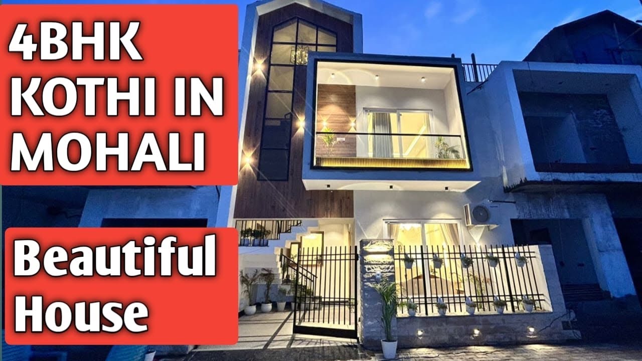 Kothi for sale | 4 BHK KOTHI FOR SALE IN MOHALI | Fully Luxurious villa ...