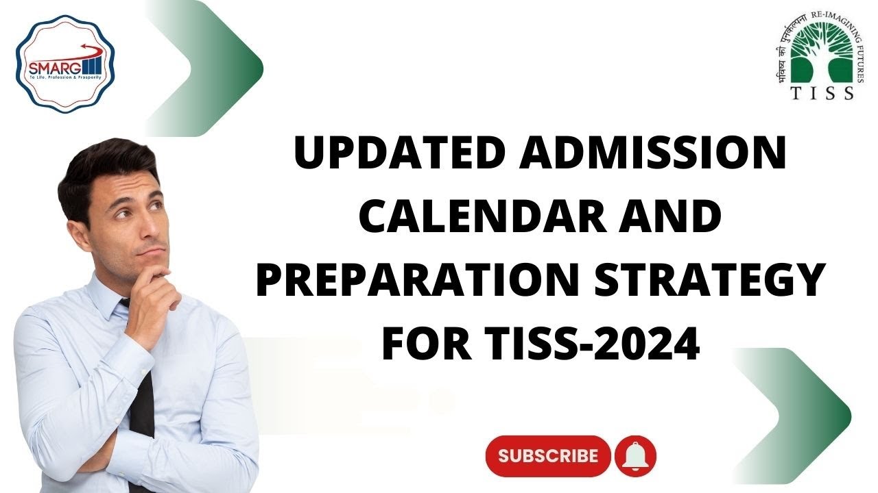 Updated Admission Calendar and Preparation Strategy for TISS-2024 - YouTube