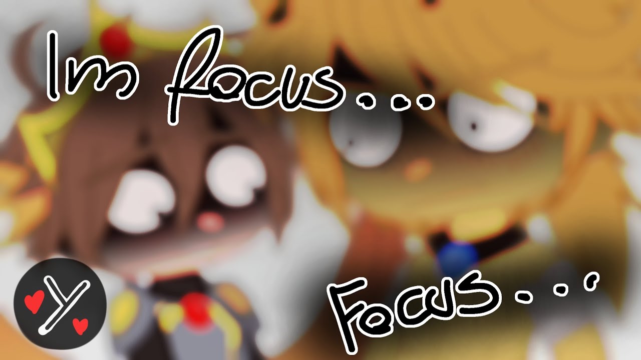 Focus... Im Focus.../meme|| #villanosmc XD - YouTube