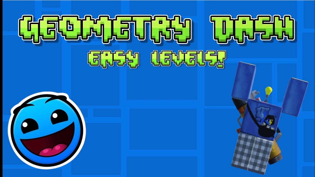 Geometry Dash Easy Levels! - YouTube