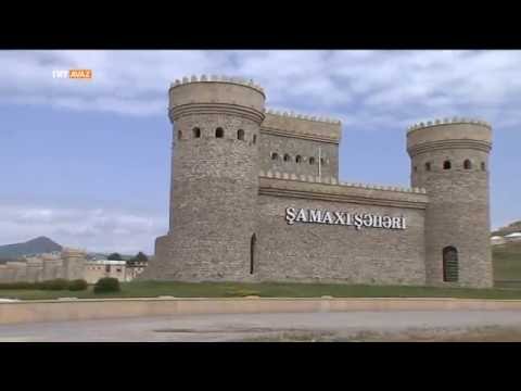 Can Azerbaycan- Şamaxı şəhəri