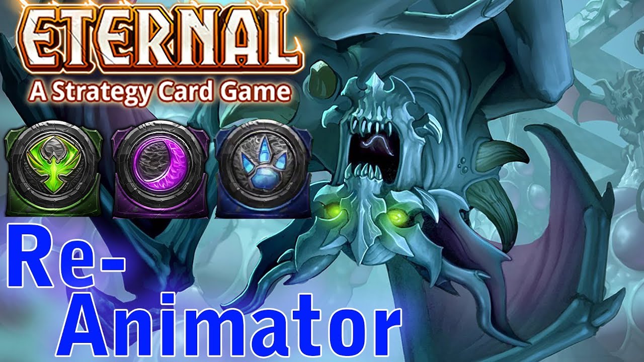 TESTING REANIMATOR | Eternal Card Game - YouTube