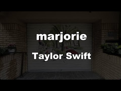 Karaoke♬ marjorie - Taylor Swift 【No Guide Melody】 Instrumental