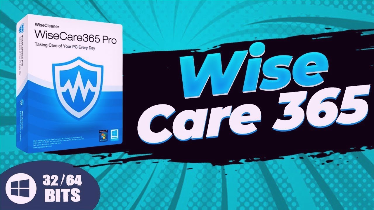 Wise Care 365 Pro Crack | Install, Activation Key | Free Download 2022 - YouTube