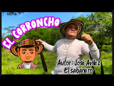 El corroncho canción oficial del sabanero - YouTube