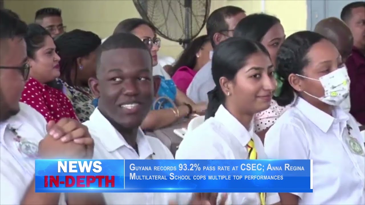 Guyana records 93 2% pass rate at CSEC; Anna Regina Multilateral School ...