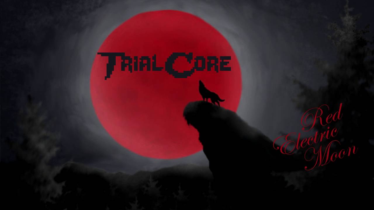 TrialCore - Red Electric Moon - YouTube