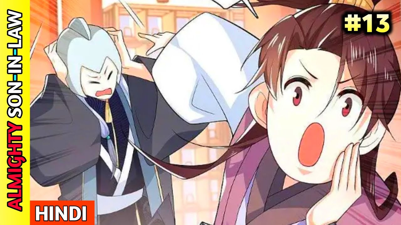 Almighty Son-in-law (2024) Episode 13 || Explained in Hindi - YouTube