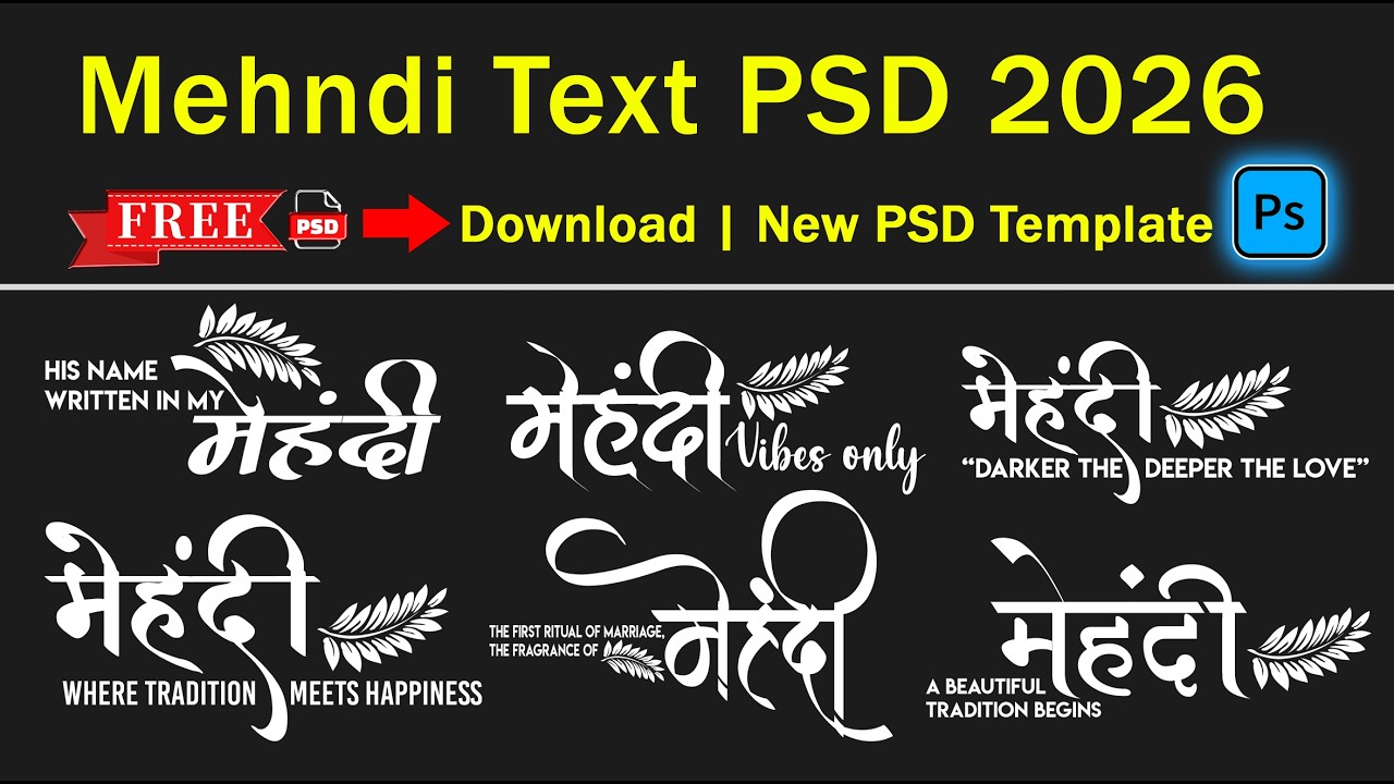Mehndi Text PSD 2026 🔥 FREE Download | Trending Wedding Design - YouTube