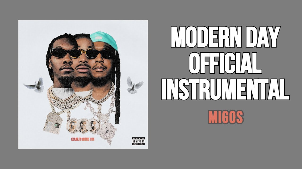 Migos - Modern Day (Official Instrumental) [Best One on Youtube] - YouTube