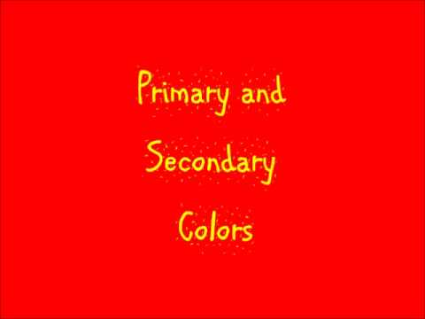 Primary and Secondary Colors Song - YouTube