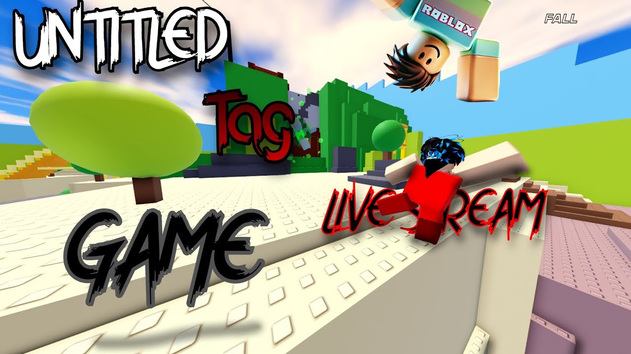 Untitled tag game (and other games) - YouTube