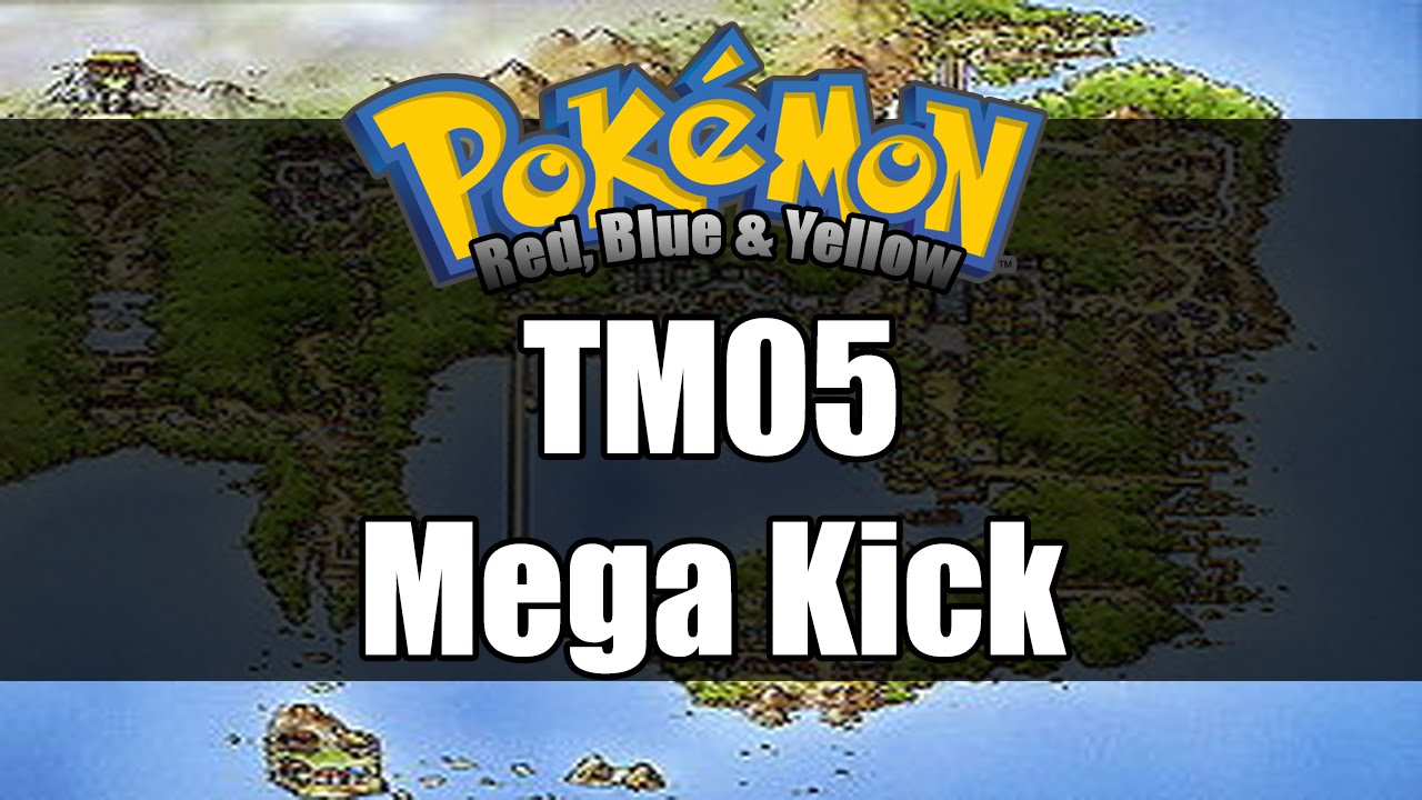 Pokemon Red/Blue/Yellow - Where to get TM05 Mega Kick - YouTube