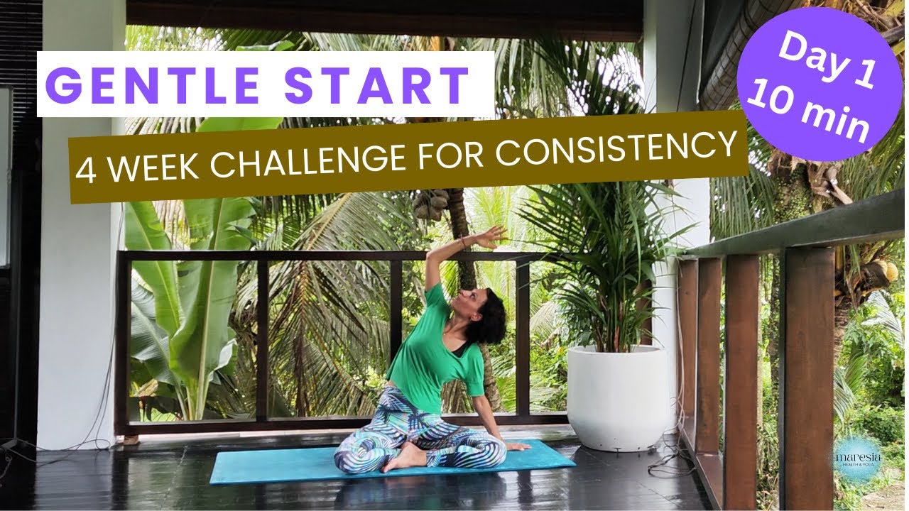 Day 1 - Gentle Start - Full Body - 4 Week Yoga Challenge For Beginner ...