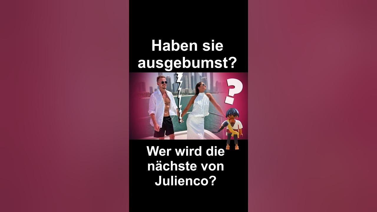 Haben Sich Julienco Und Tanja Getrennt Youtube