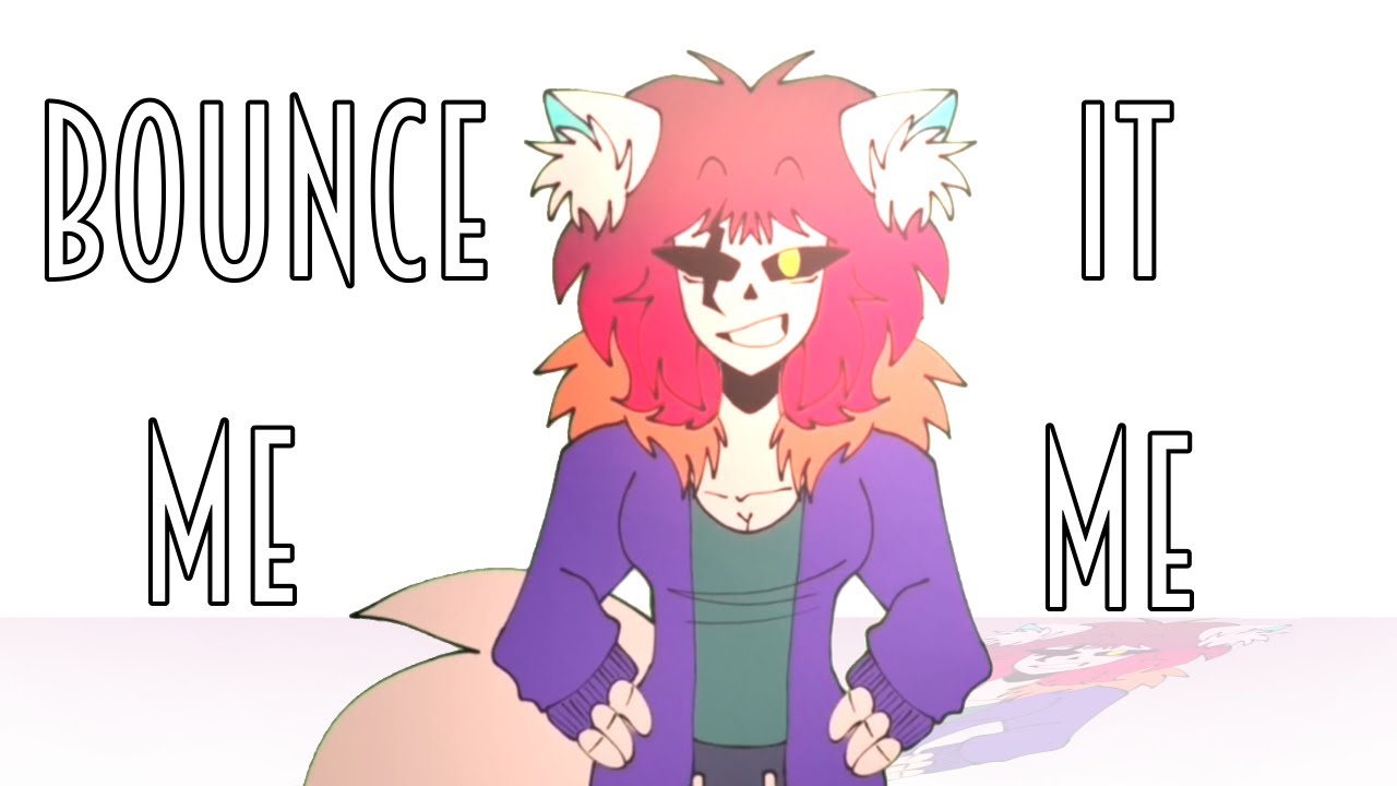 BOUNCE IT || meme animation - YouTube