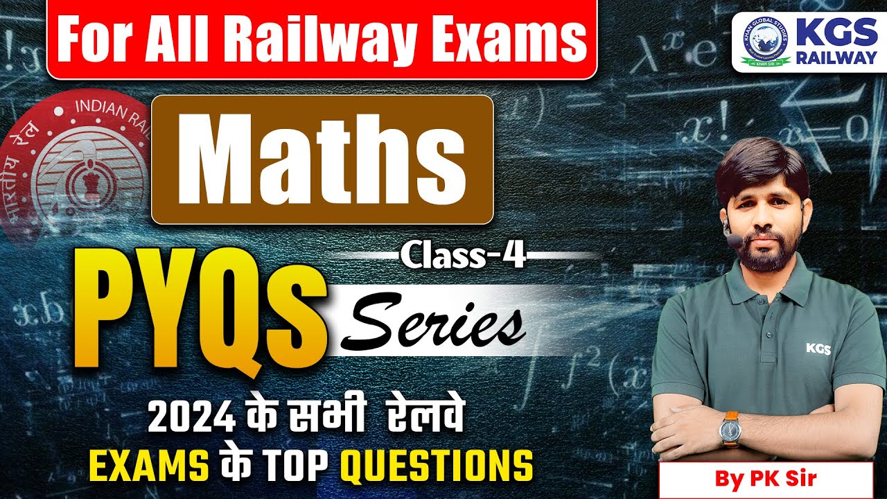 Maths For All Railway Exams Maths Important Questions PYQs Series maths-for-all-railway-exams-maths-important-questions-pyqs-series