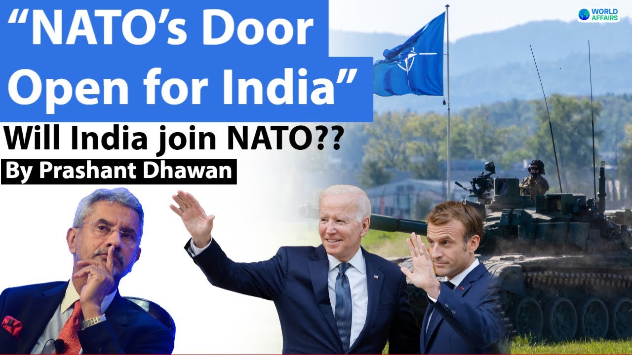 NATO says Door is Open for India | Will India become a NATO member ...
