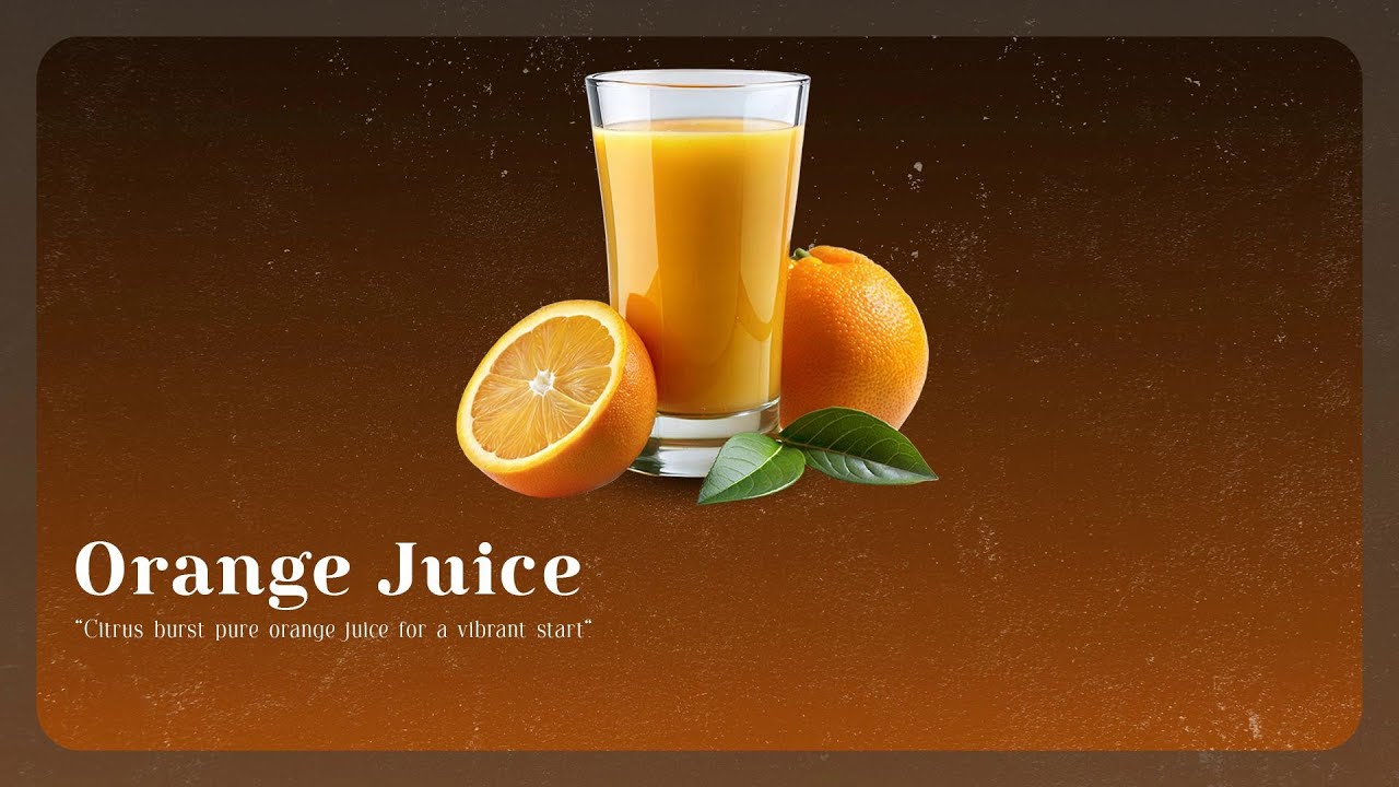 Orange Juice - YouTube