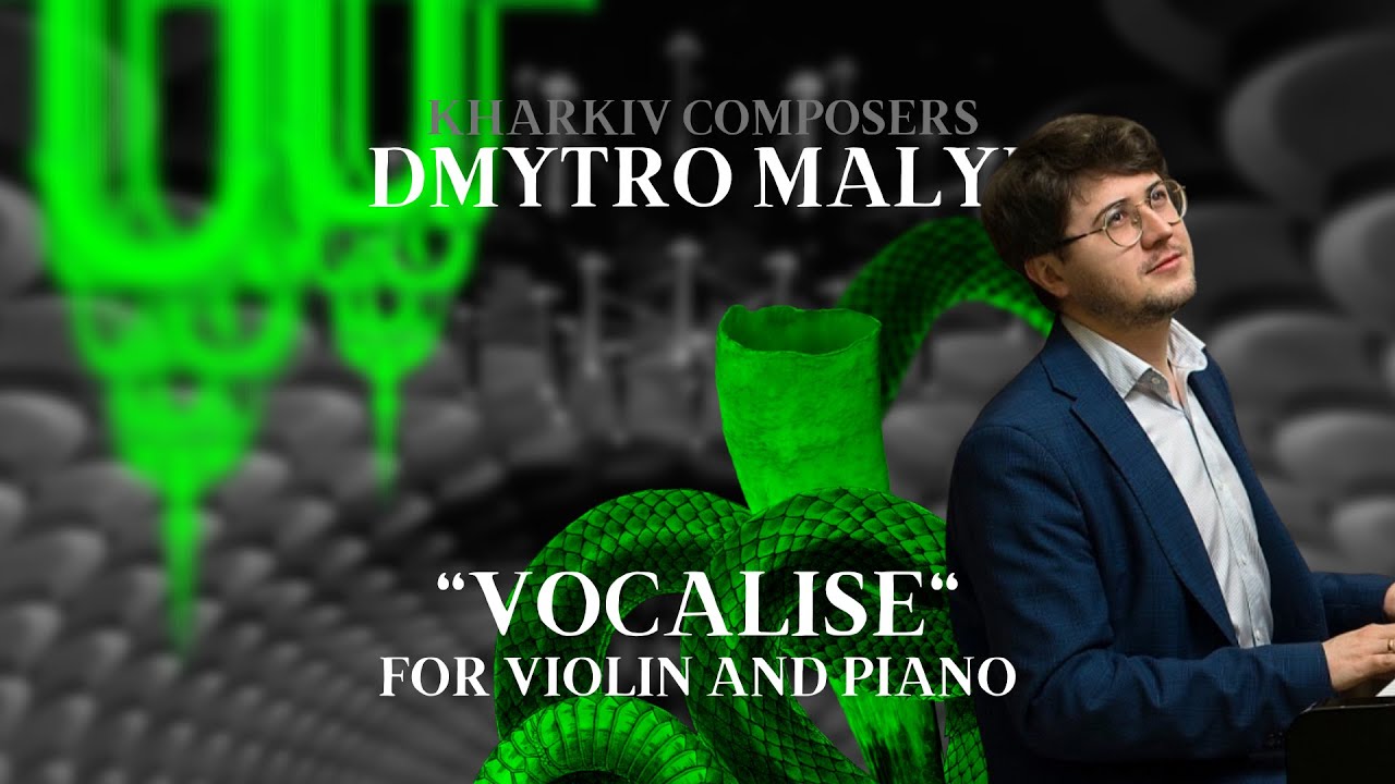Dmytro Malyi: "Vocalise" for violin and piano - YouTube