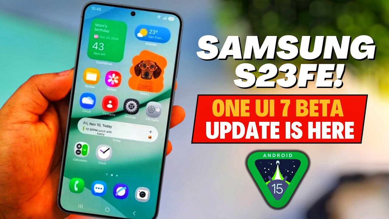 Samsung S23 fe One Ui 7.0 Beta Update - YouTube