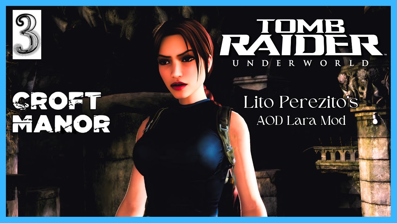 Tomb Raider Underworld - Lady Lara Croft - Chapter 3 - Lito Perezito's ...