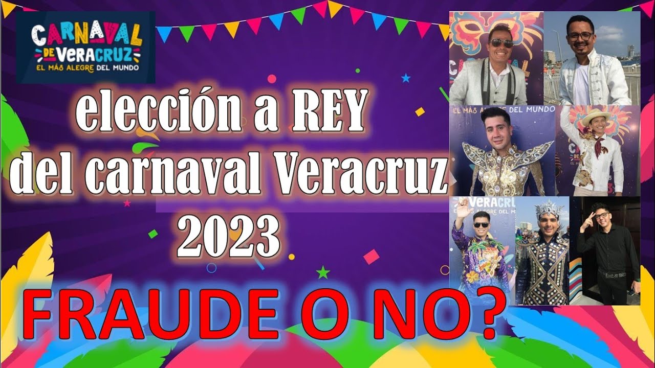 Carnaval de Veracruz 2023 / rey del carnaval certamen - YouTube