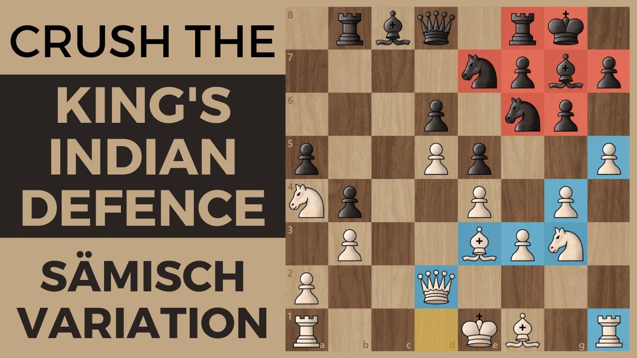 How to Crush the King's Indian Defence | Samisch Variation - YouTube