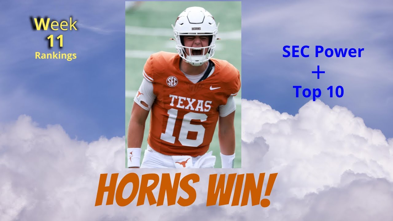 Texas Beats Vandy + Week 11 SEC POWER/TOP TEN@SEC - YouTube