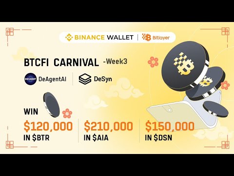 Week 3: Bitlayer BTCFI Yield | $120K BTR + $150K DSN + $210K AIA Rewards! 🚀 - YouTube