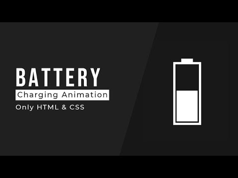 CSS Battery Charging Animation | Animation Tutorials @Techie_Neo # ...