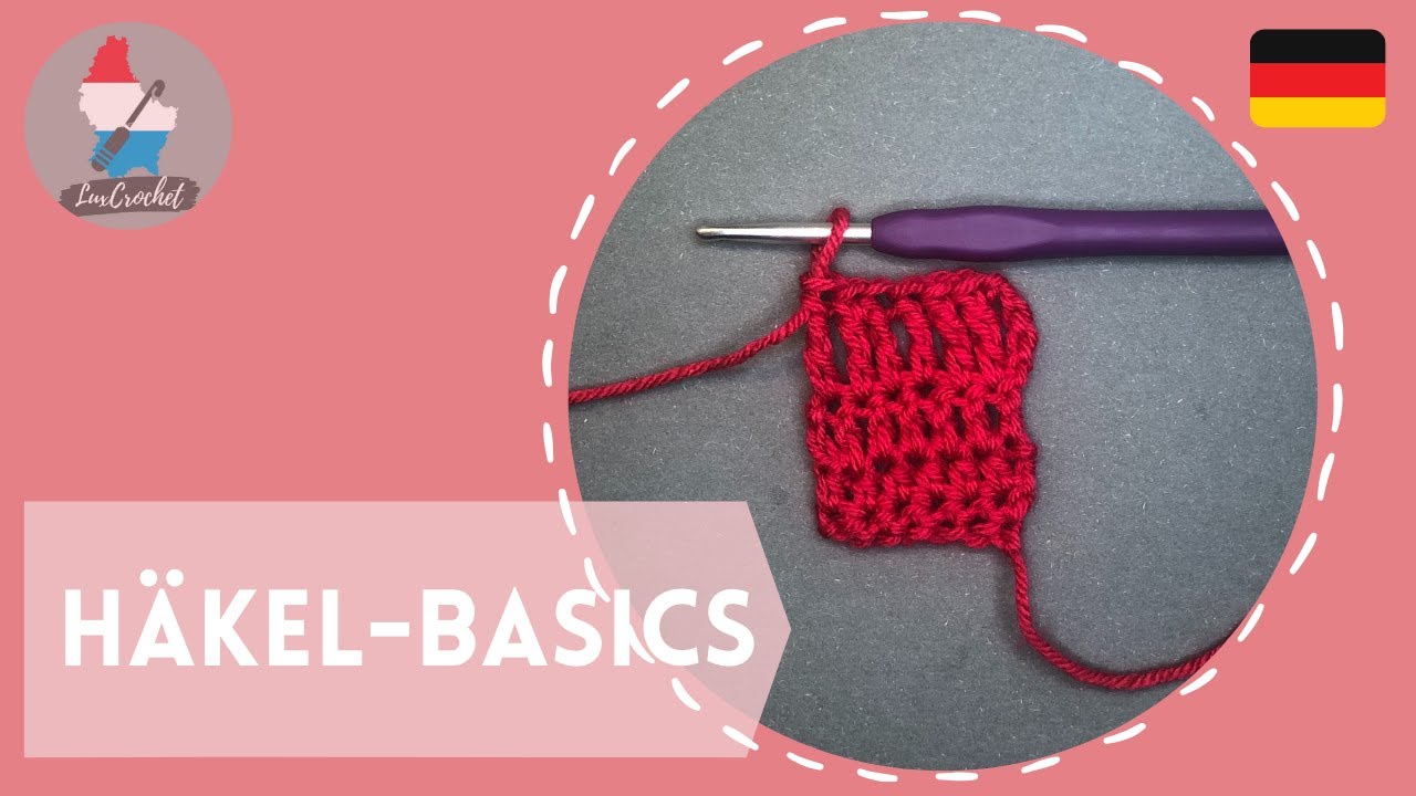 Häkel-Basics | Tutorial | DIY - YouTube