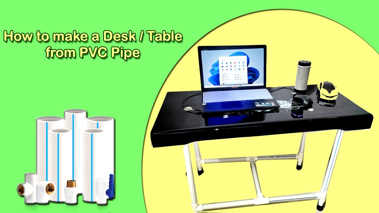How to Make Desk/Table for PVC Pipe | PVC Pipe | Desk | Table - YouTube
