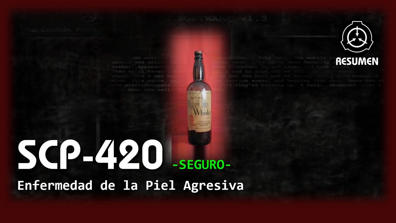 SCP-420: Enfermedad de la Piel Agresiva | SCP RESUMEN - YouTube