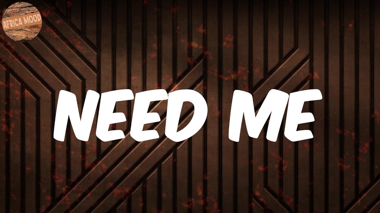 (Lyrics) NEED ME - Gyakie - YouTube