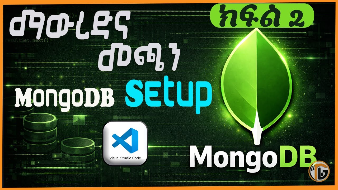 MongoDB Full Setup Guide in Amharic: Install Server, Shell (mongosh ...