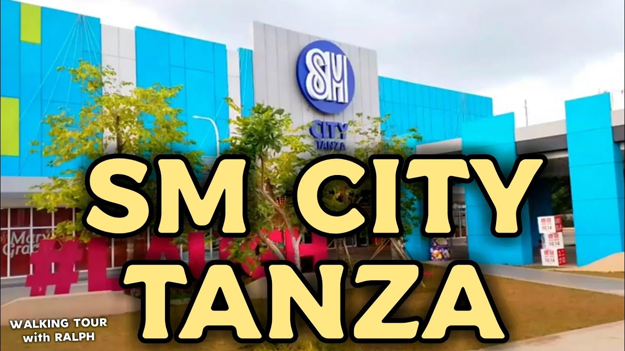 WALKING TOUR @ THE NEWLY OPENED SM CITY TANZA | 80TH MALL OF SM | 7TH ...